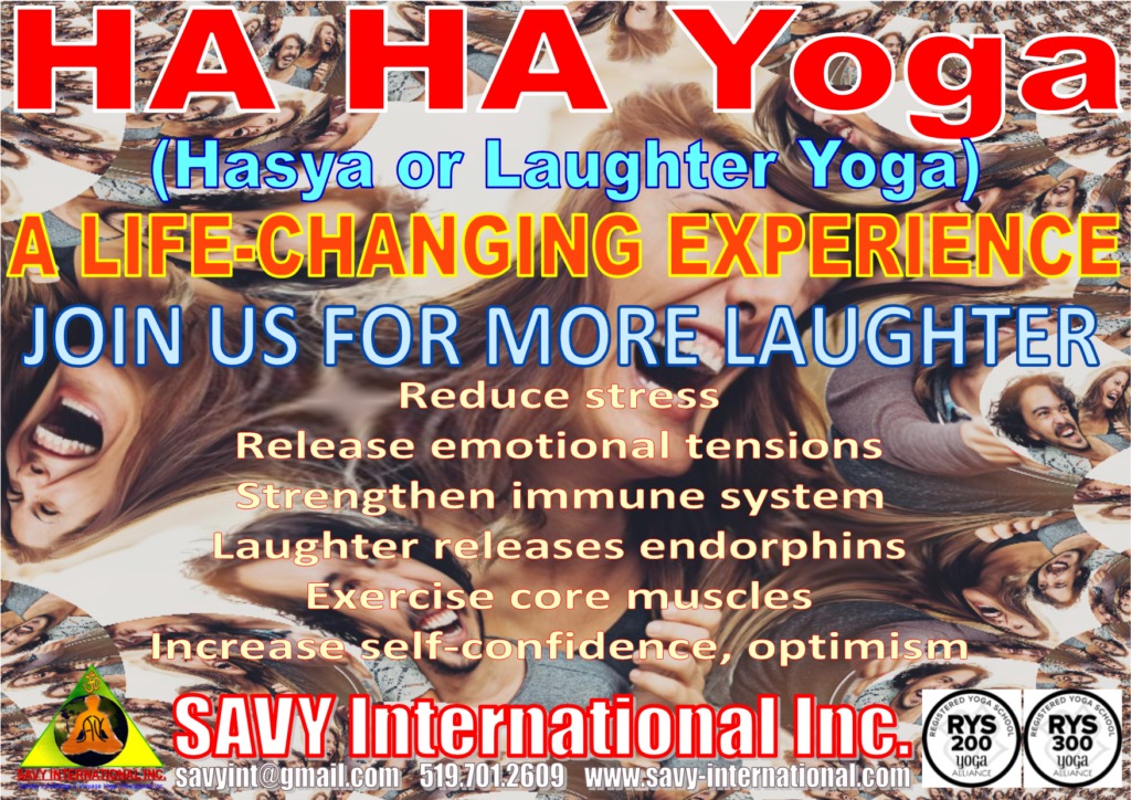 Ha Ha Yoga Or Hasya Yoga Or Laughter Yoga - SAVY International Inc.